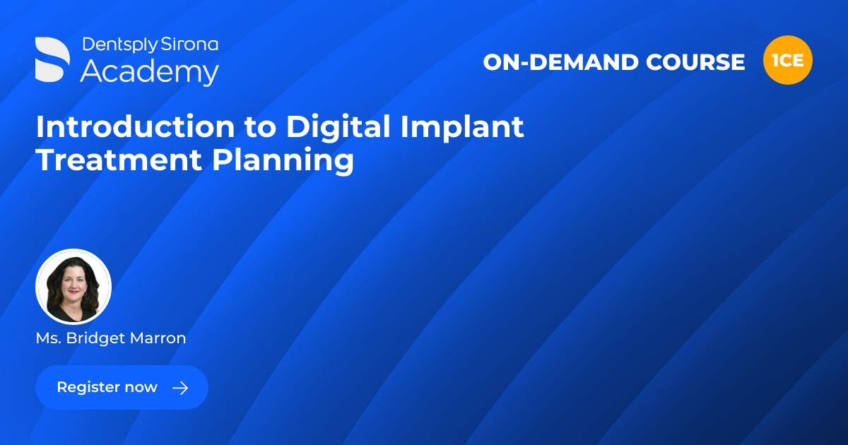 Introduction to Digital Implant Treatment Planning - Webinar - Dentsply ...