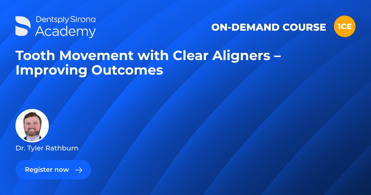 Tooth Movement with Clear Aligners – Improving Outcomes - Webinar ...